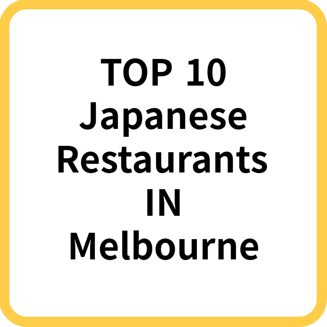 Top 10 Popular Japanese Restaurants In Melbourne